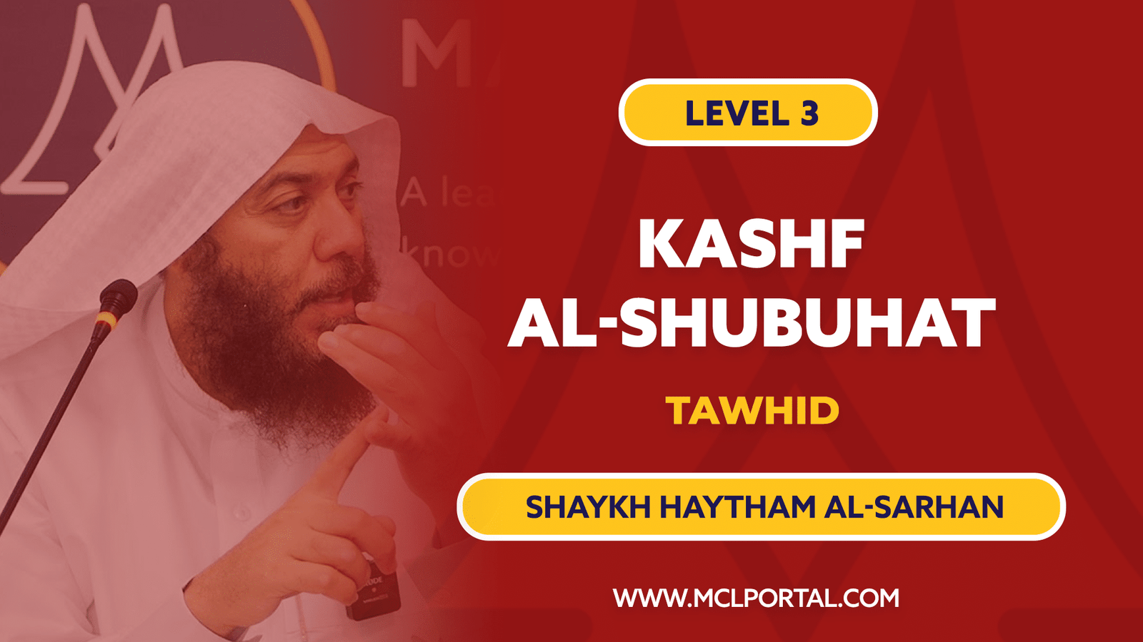 L3 | Clearing the Doubts in Tawheed (Kashf al-Shubuhaat) - Madinah ...